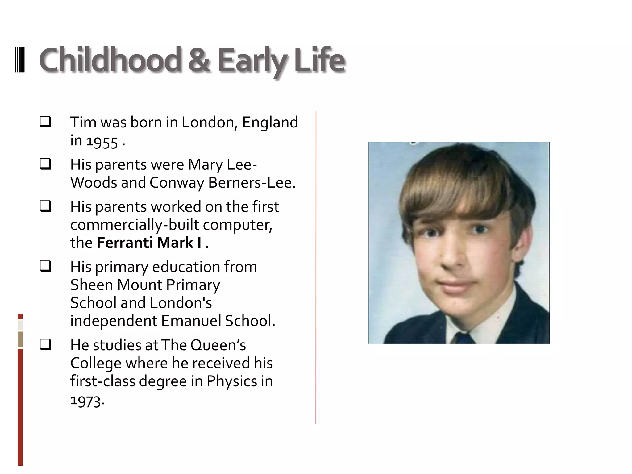 Tim berners lee : Inventor of world wide web | PPTX