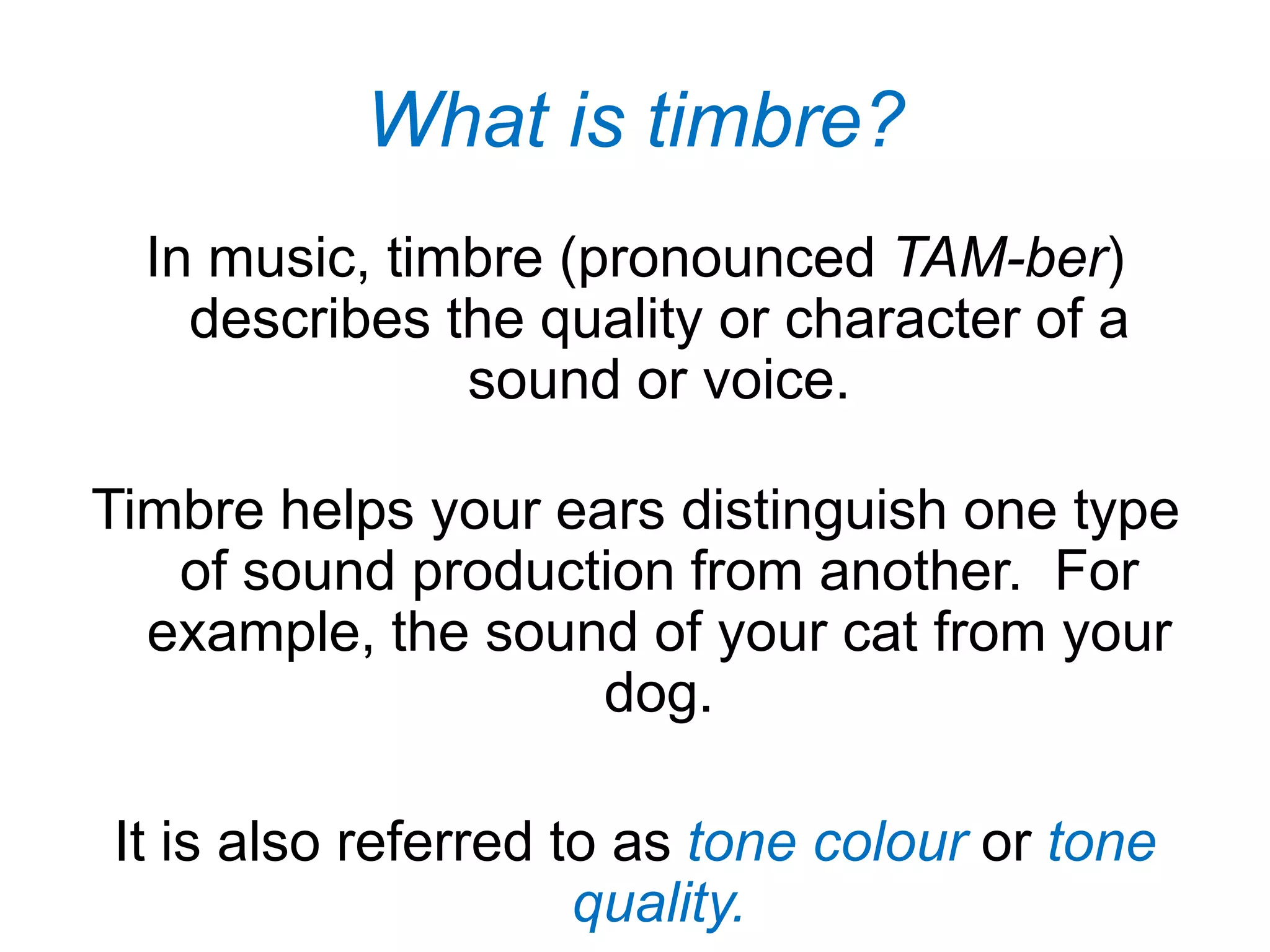 Week 1 assignment - Timbre | PPSX
