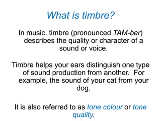 Week 1 assignment - Timbre | PPSX