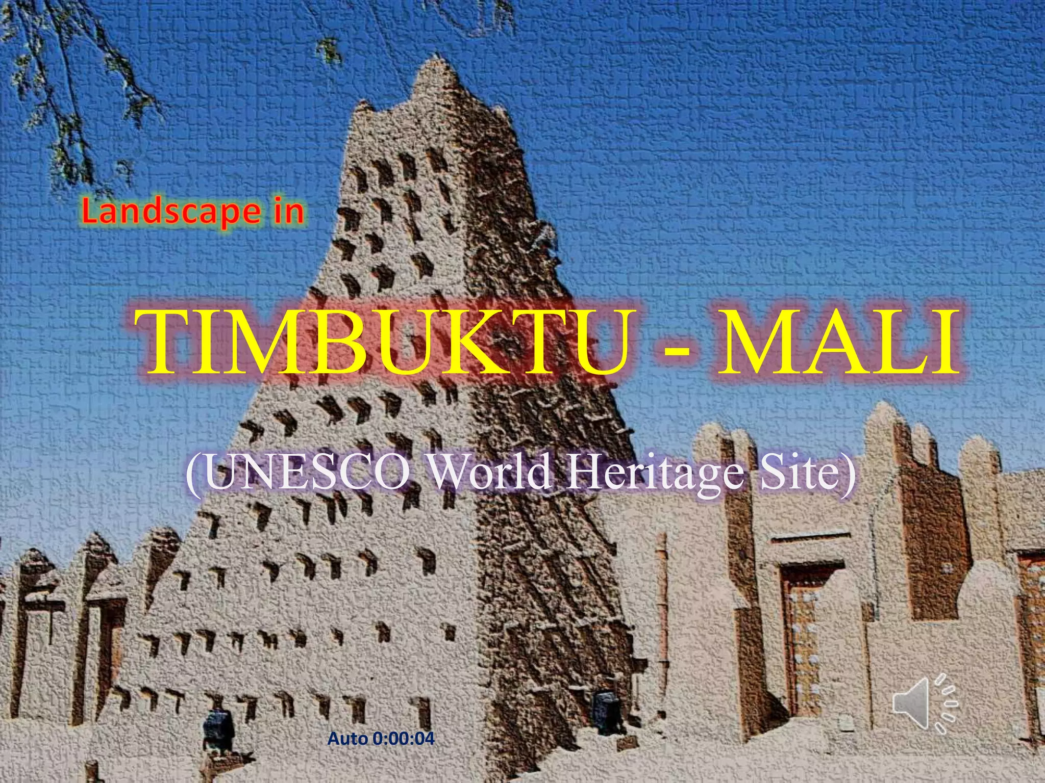 TIMBUKTU_Mali_UNESCO Heritage Site | PPTX