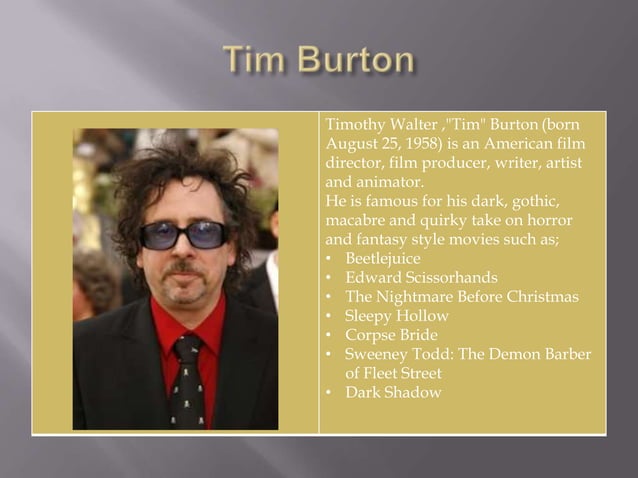 Tim burton auteur theory | PPTX | Horror | Genres