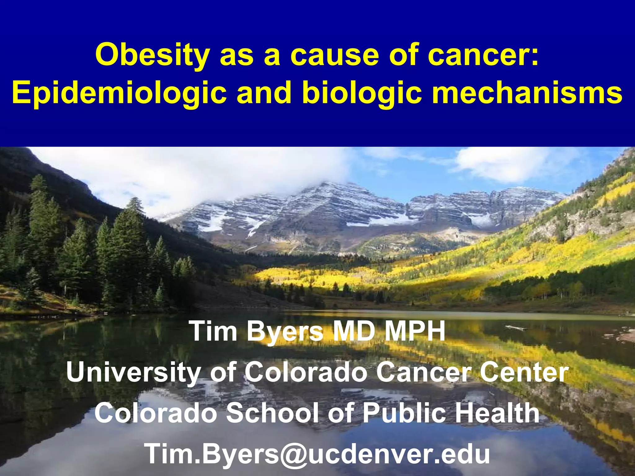 Tim Byers Presentations International Congress on Obesity | PPT