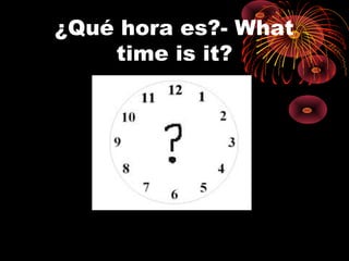 Spanish Time Powerpoint | PPT