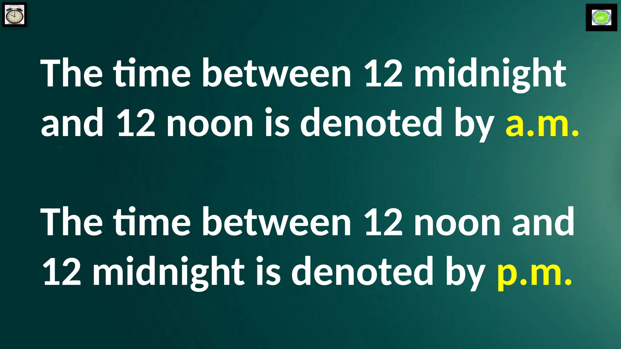 Introduction to Time_AM and PM_Telling Time.pptx