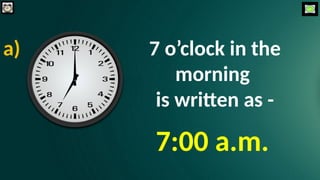 Introduction to Time_AM and PM_Telling Time.pptx