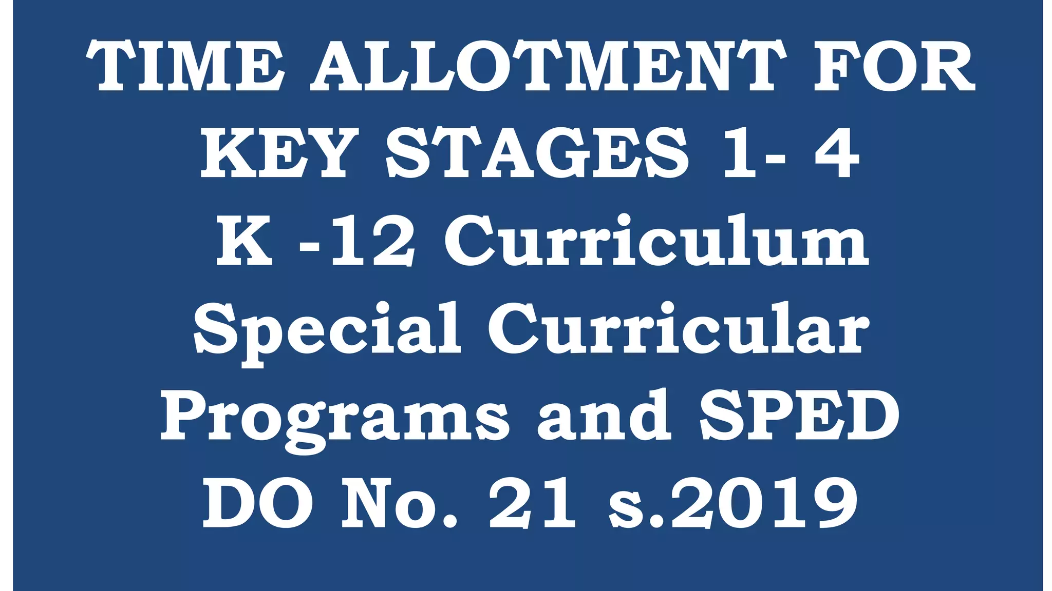 Time-Allotment-K-12-SCP-and-SPED.pptx