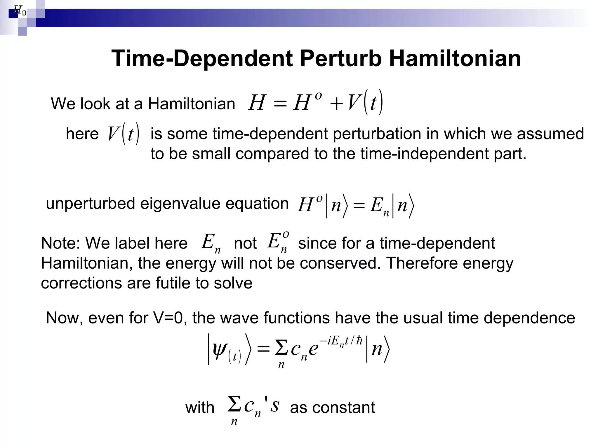 Time Dependent Perturbation Theory | PPT