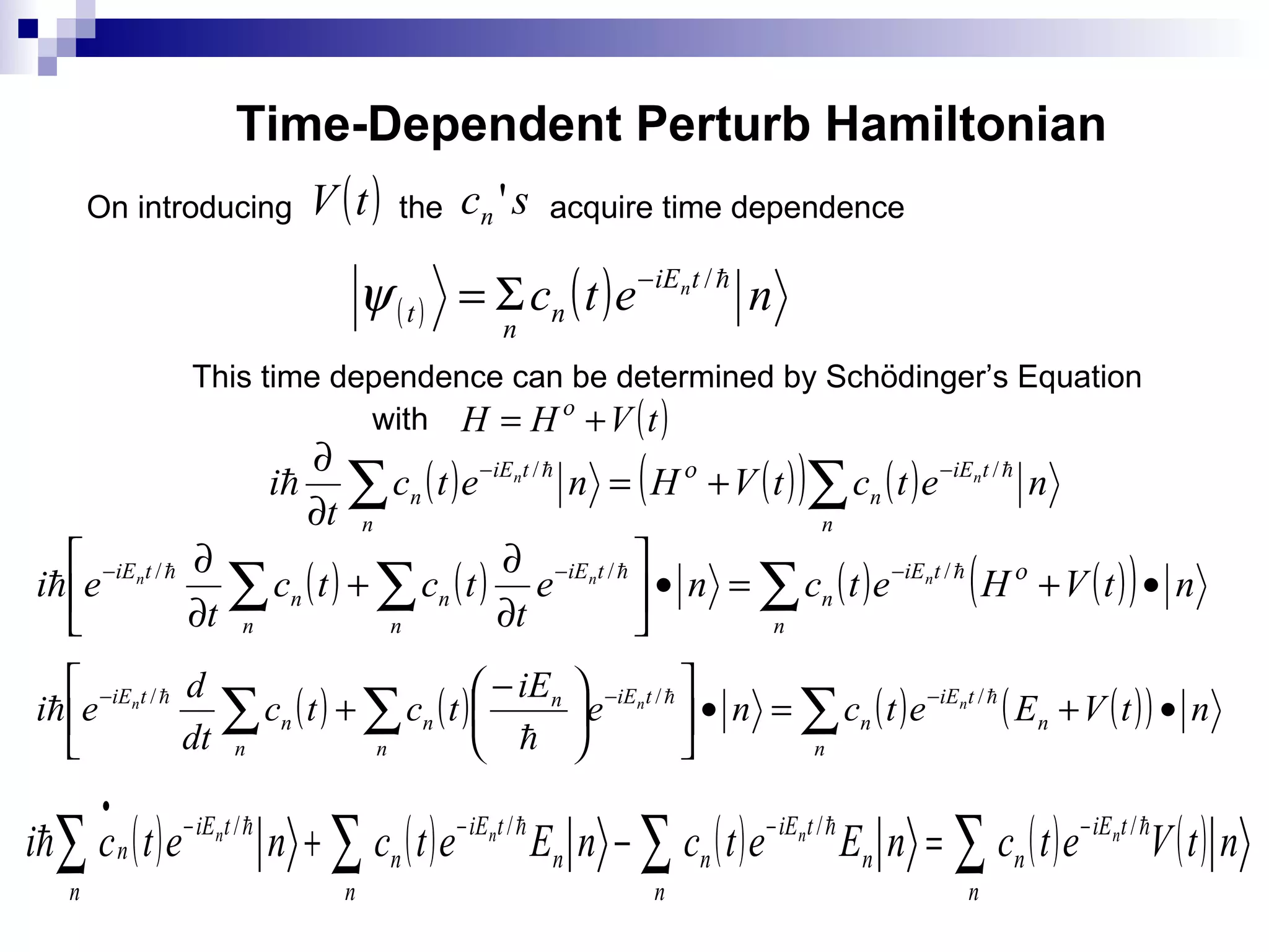 Time Dependent Perturbation Theory | PPT