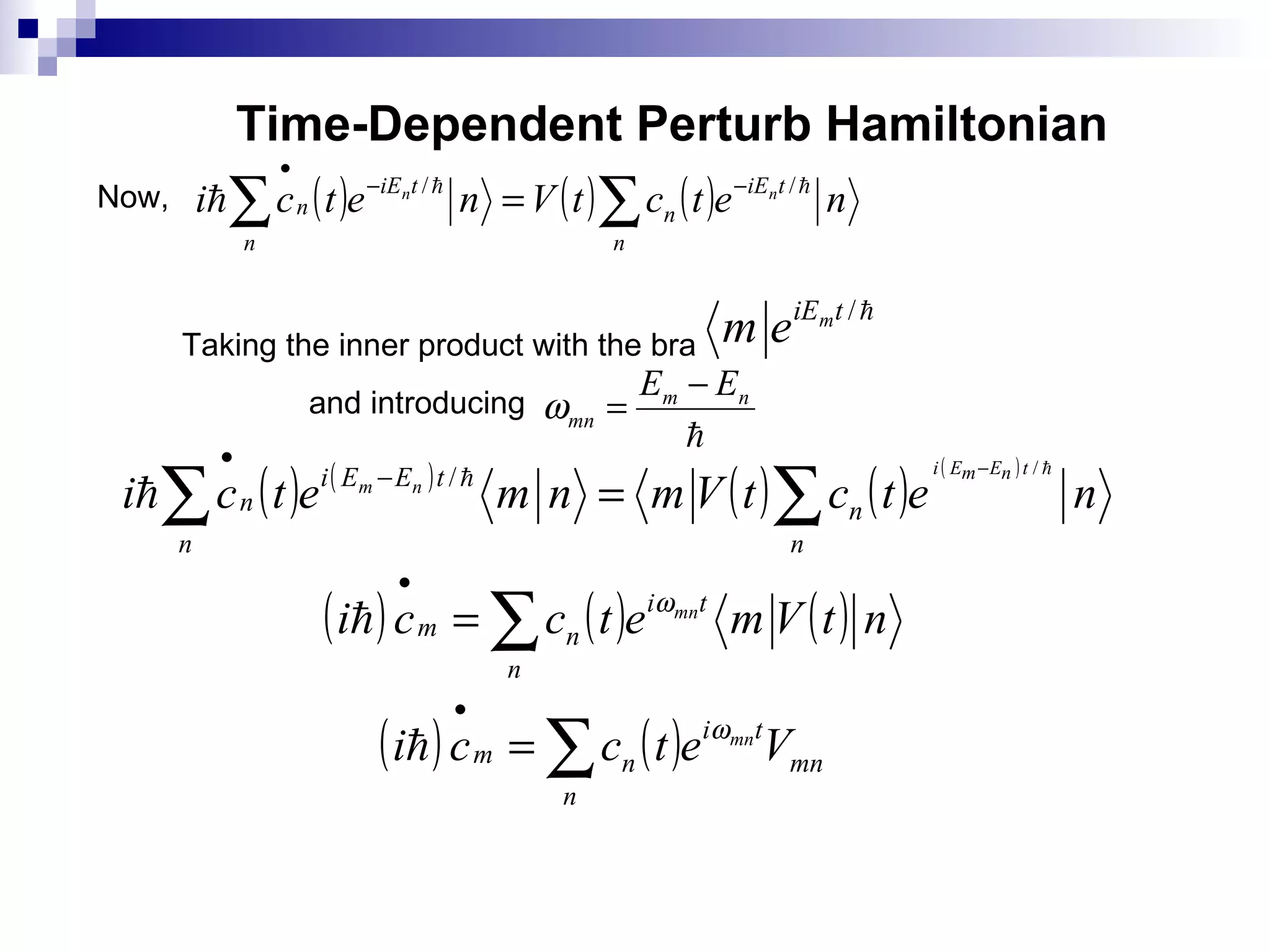 Time Dependent Perturbation Theory | PPT