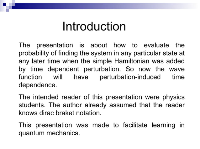 Time Dependent Perturbation Theory | PPT | Physics | Science