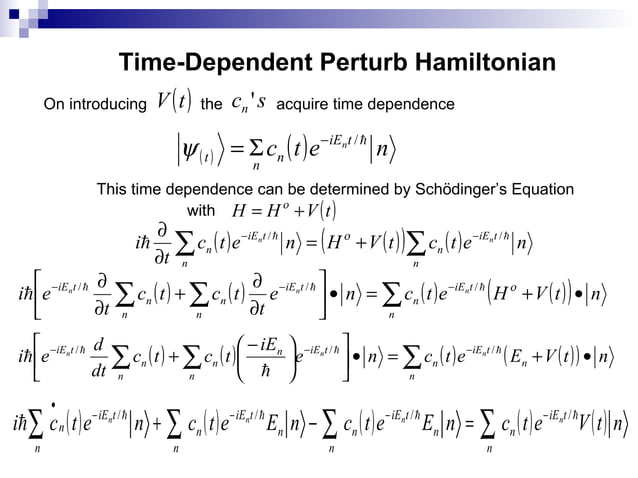 Time Dependent Perturbation Theory | PPT | Physics | Science