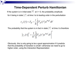 Time Dependent Perturbation Theory | PPT