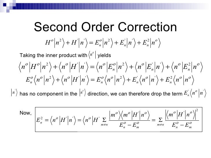 Time Independent Perturbation Theory 1st Order Correction 2nd Order…