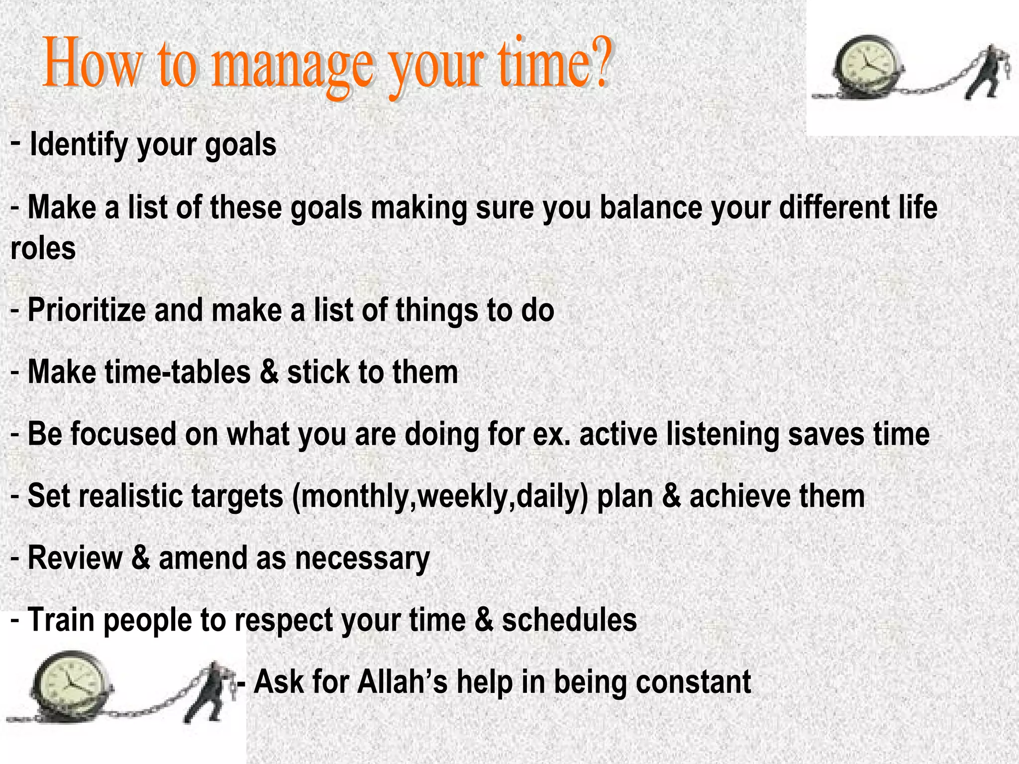 Time management | PPS | Islam | Religion & Spirituality
