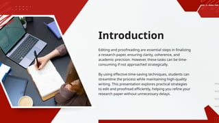 Time-saving Strategies To Edit & Proofread A Research Paper.pptx