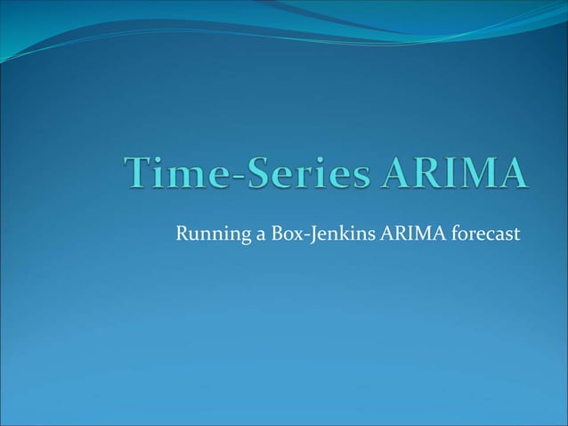 Time-Series ARIMA.ppt