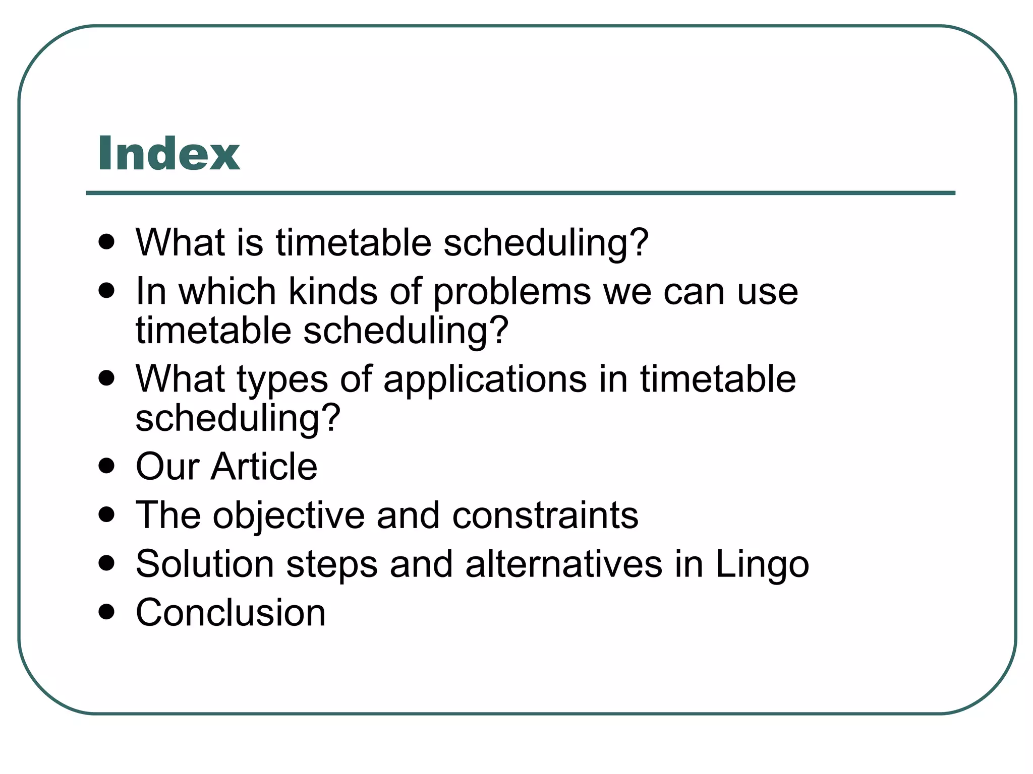 Time Table Scheduling Ppt