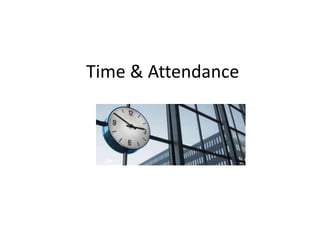Time and Attendance | PPTX