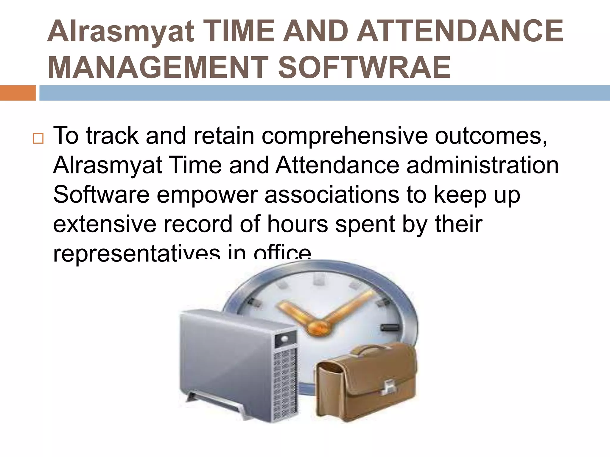 Time and attendance management software | PPT