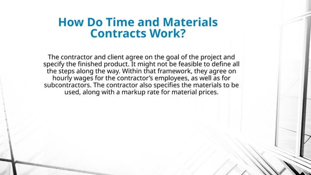 A Time and Material (T&M) Contract , project agreement | PPTX