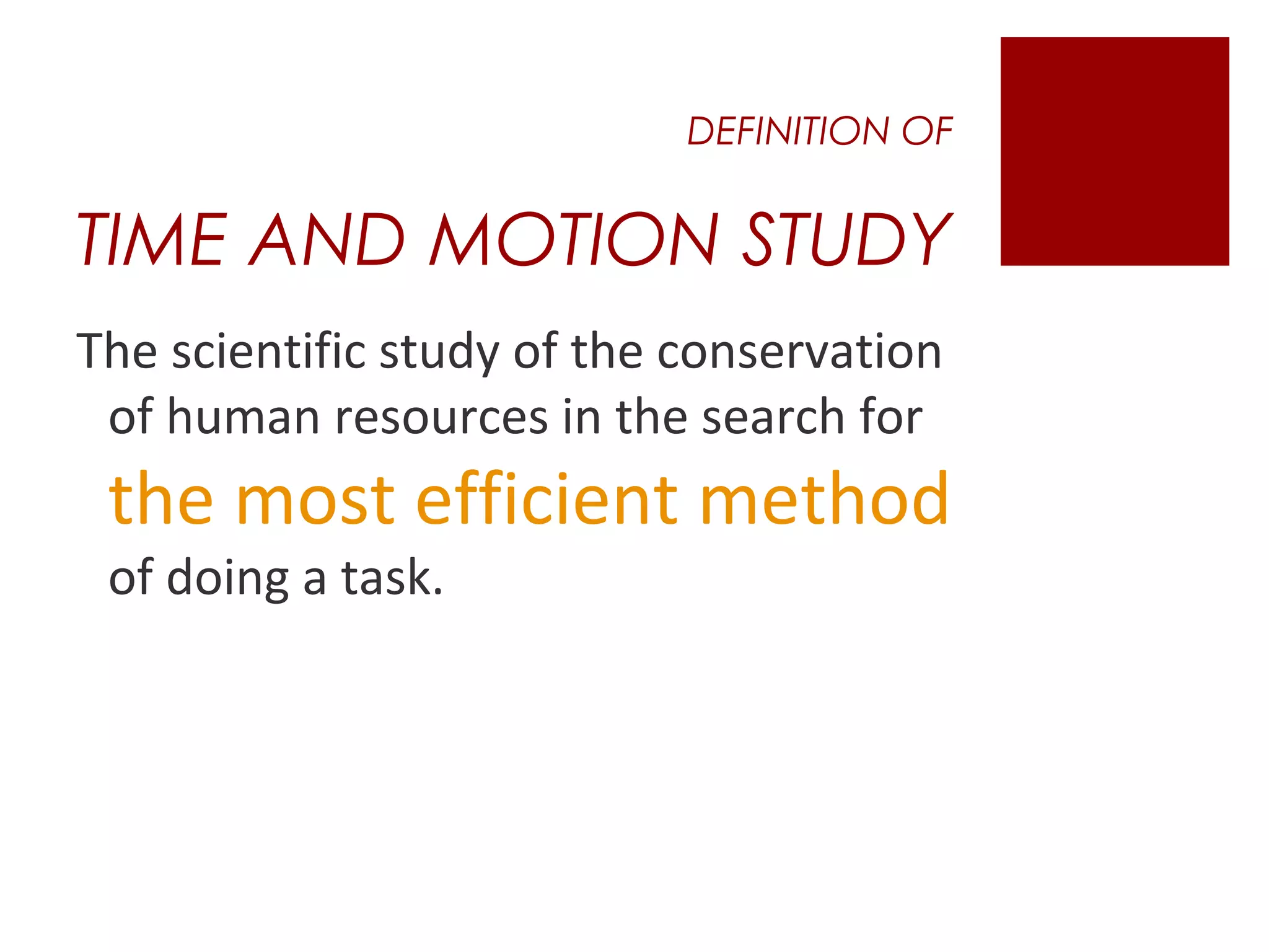 Time and Motion Studies | PPT