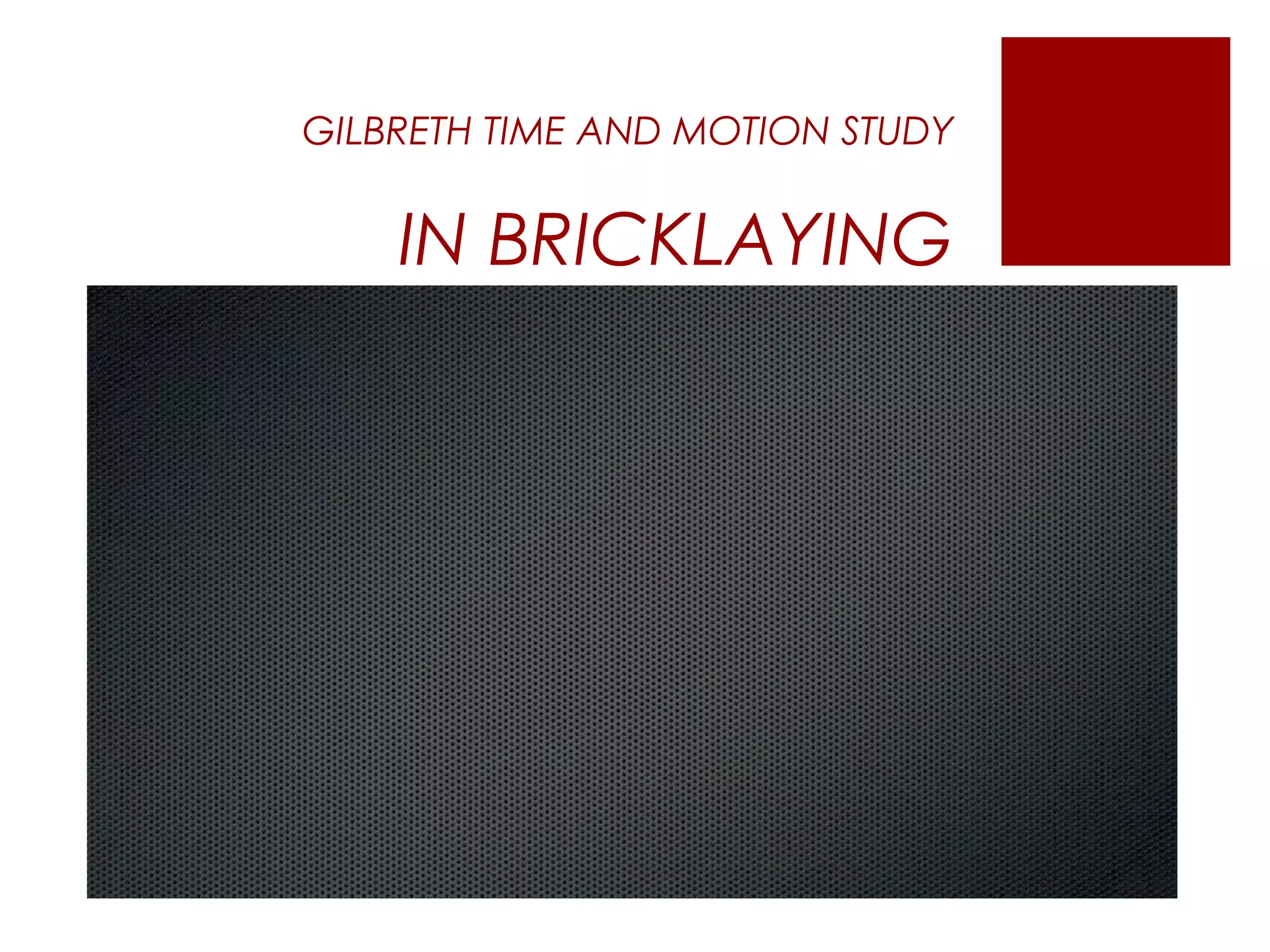 Time and Motion Studies | PPT