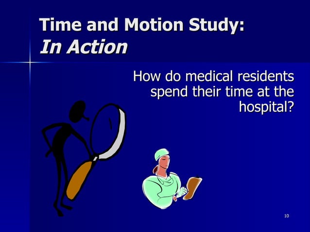 Time And Motion Study | PPT | Business | Business and Finance