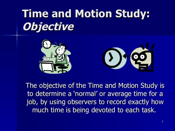 Time And Motion Study