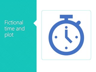 Time and Plot | PPTX