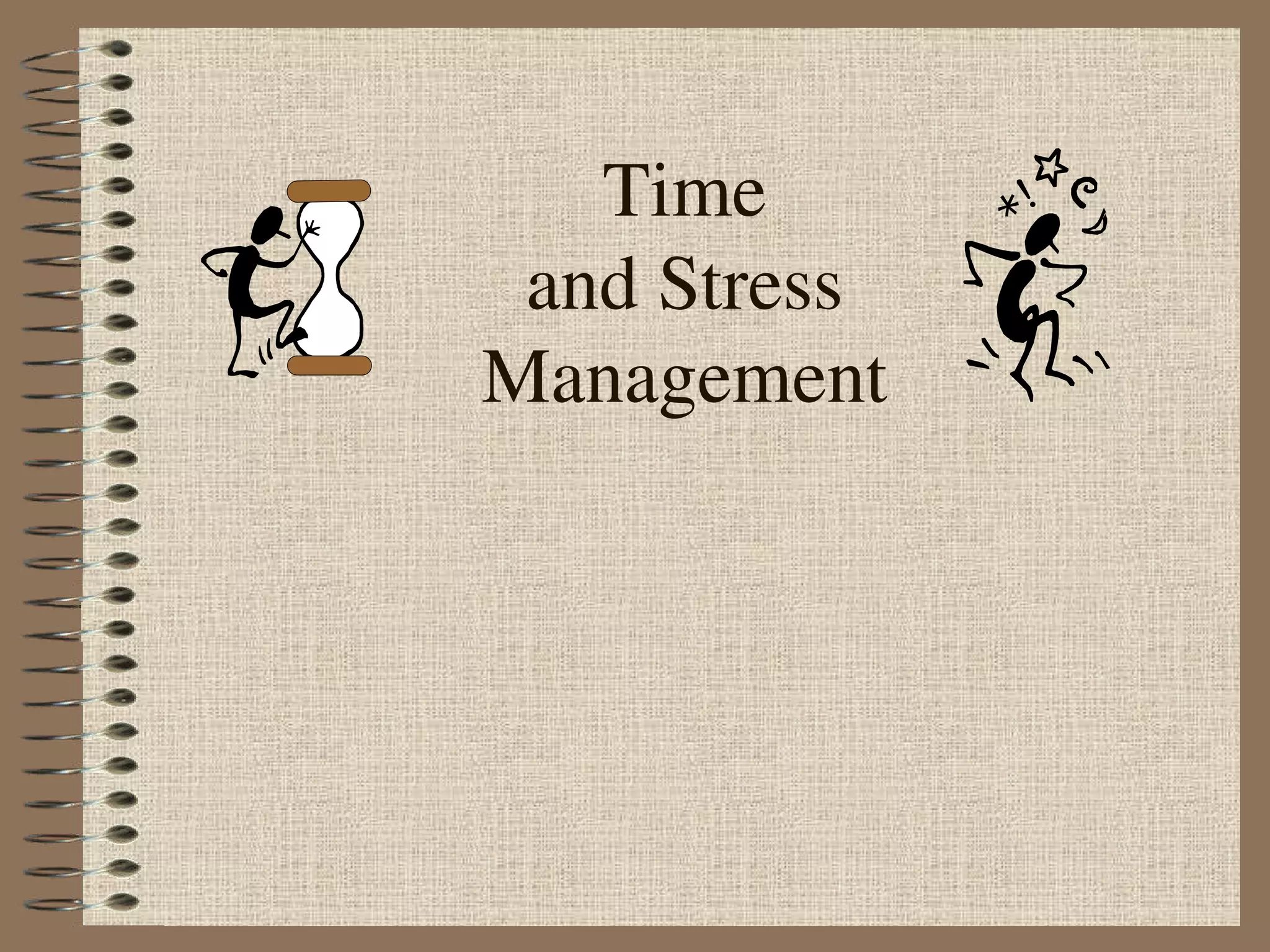 Time and stress management | PDF