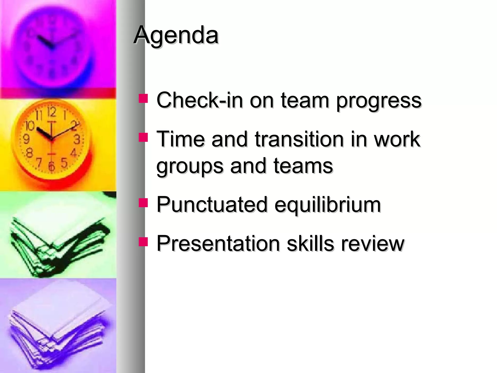 Time And Transition In Teams | PPT
