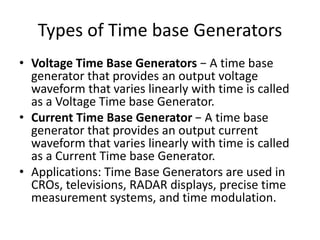 Time Base Generators or Sweep Circuits.pptx | Physics | Science