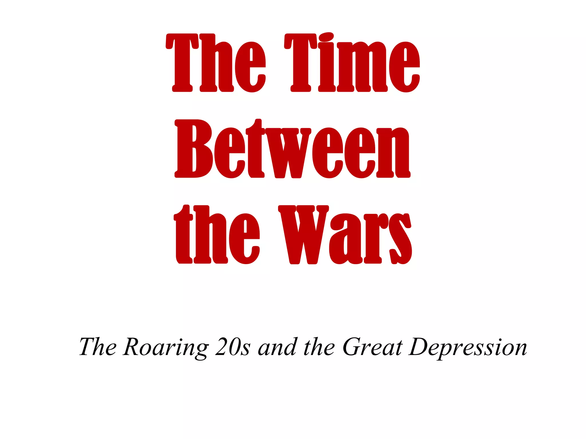 Time between the wars | PPTX