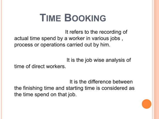 Time booking and time keeping | PPTX | Business | Business and Finance