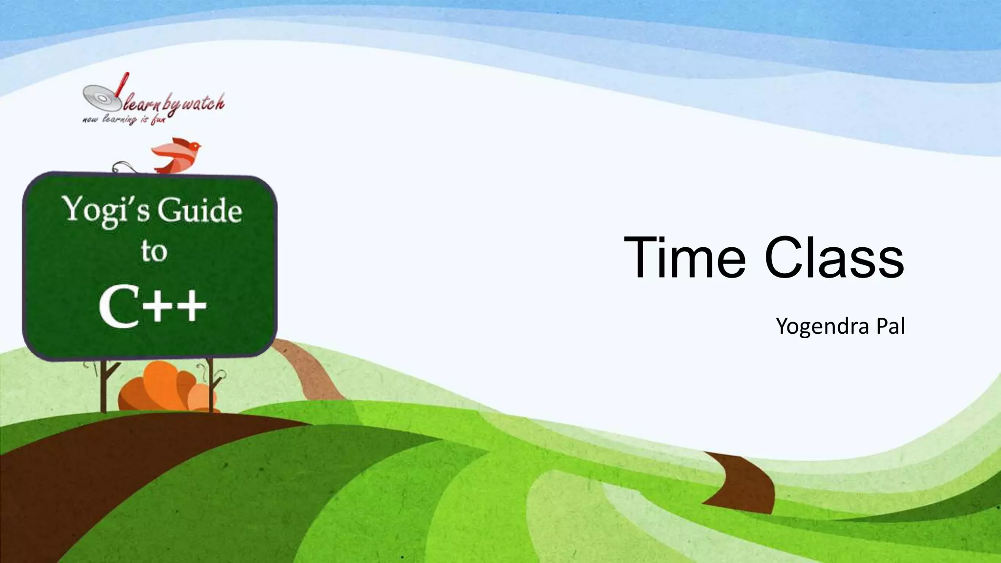 Write a Time Class in C++ | PPTX