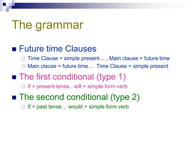 Time clause and conditional | PPTX
