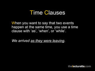 Time Clauses | PPT