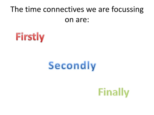 Time connectives | PPTX