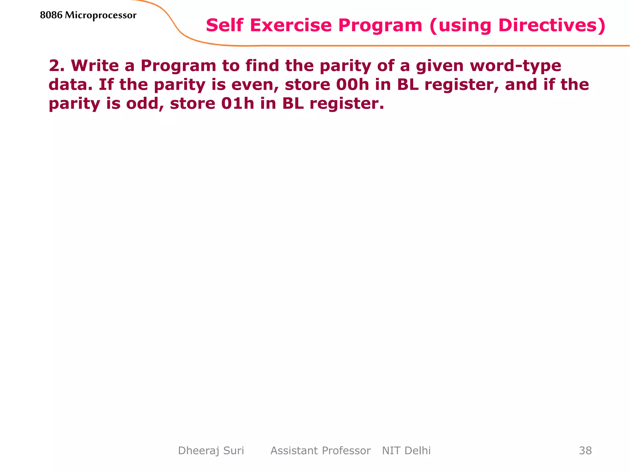 Time delay programs and assembler directives 8086 | PPTX