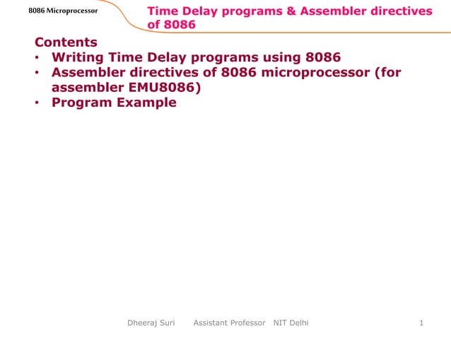 Time delay programs and assembler directives 8086 | PPTX