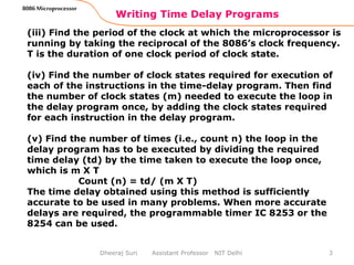 Time delay programs and assembler directives 8086 | PPTX