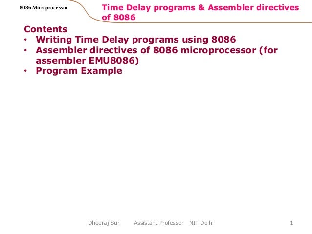 Time Delay Programs And Assembler Directives 8086
