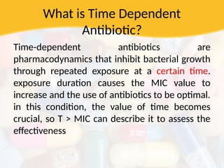 Farmakokinetik Antibiotik Time Dependent Killing.pptx
