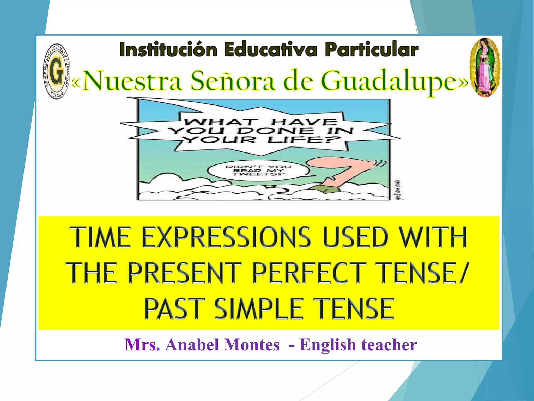 Time expressions present perfect past simple 5° a | PPT