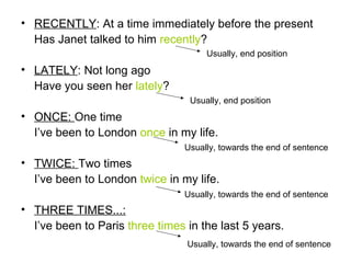 Time Expressions Used With The Present Perfect Tense | PPT
