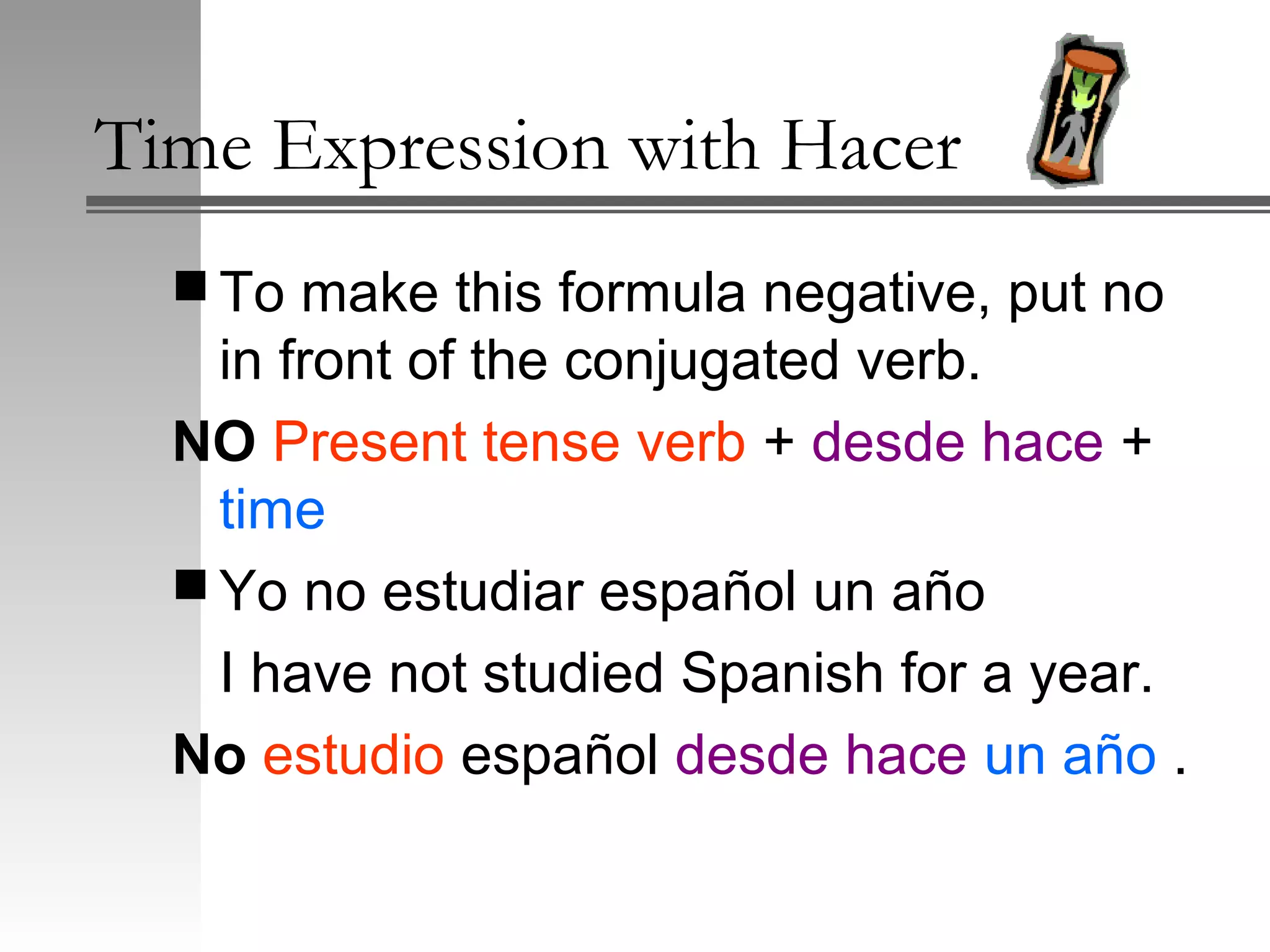 Time expressions with hacer | PPT