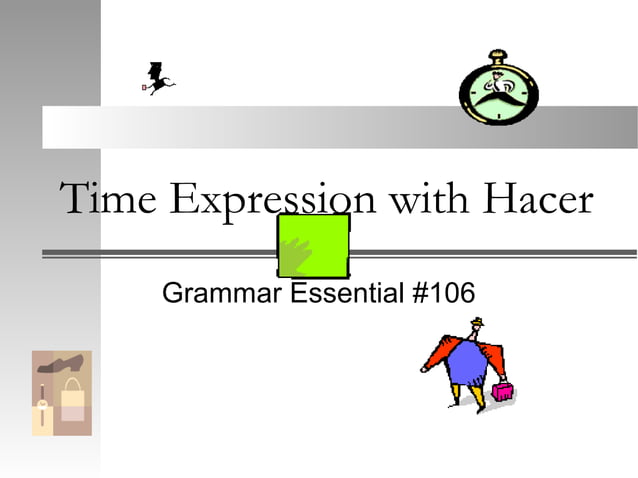 Time expressions with hacer | PPT