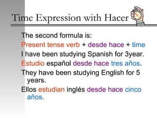Time expressions with hacer | PPT