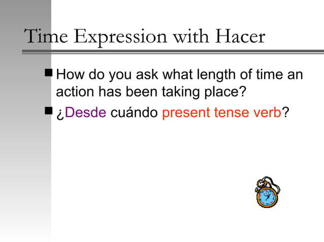 Time expressions with hacer | PPT