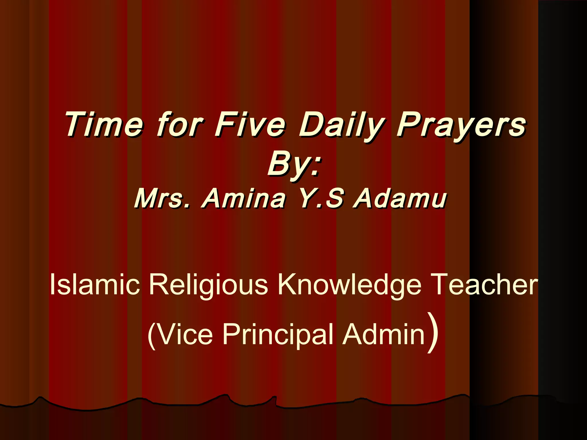 Time for five daily prayers project | PPT